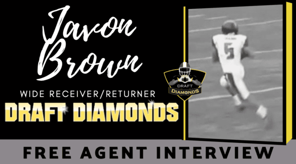 Draft Diamonds Free Agent Interview: Javon Brown, Wide Receiver/Returner