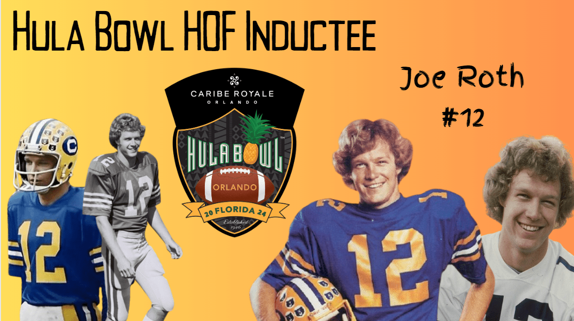 Former California QB Joe Roth to be inducted into Hula Bowl HOF