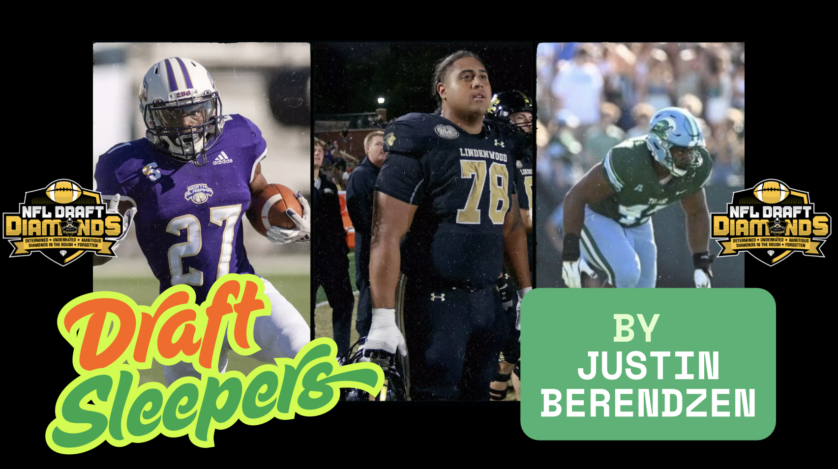 Justin Berendzen's 2025 NFL Draft Sleepers