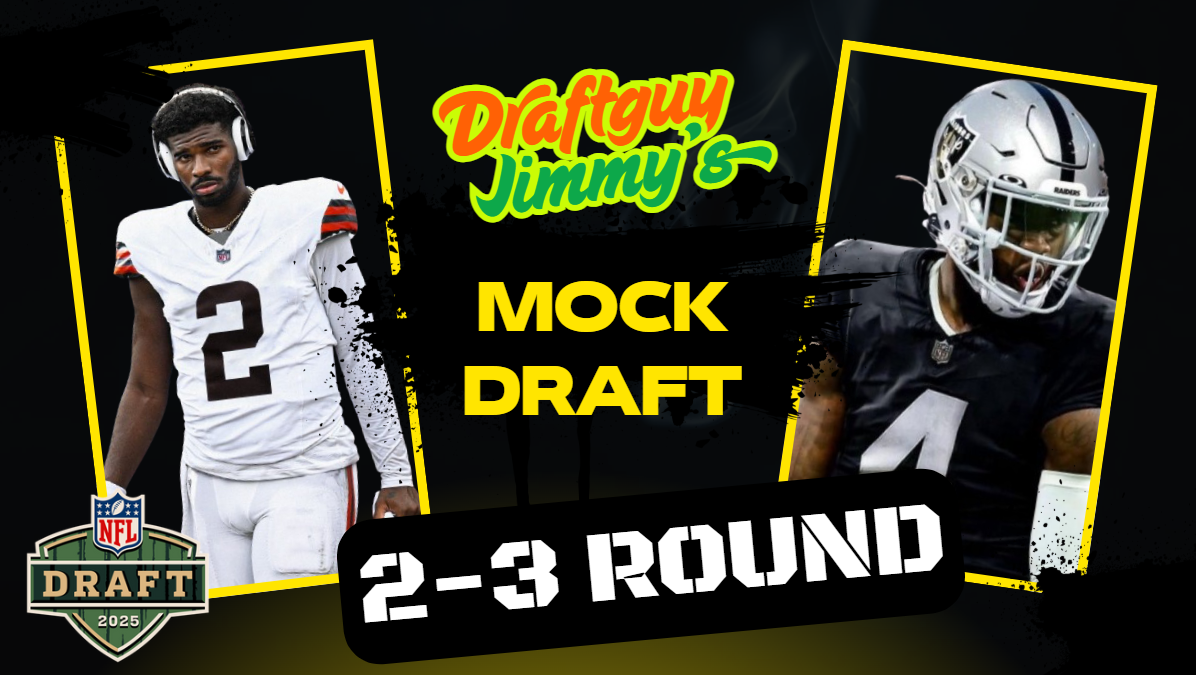 2025 NFL Mock Draft: Day 2 (Rounds 2 & 3)