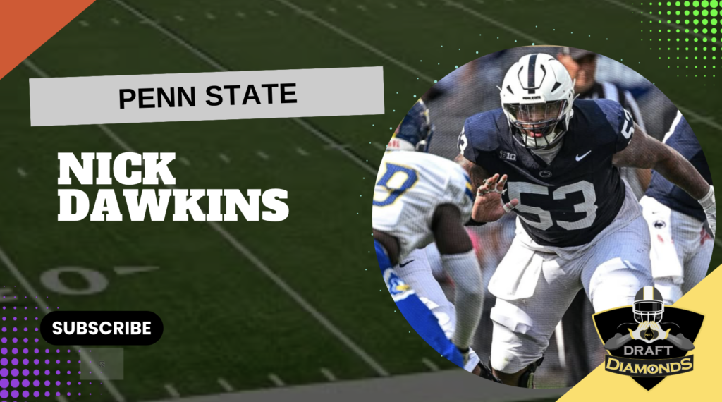 Meet 2026 NFL Draft Prospect Nick Dawkins, OL, Penn State